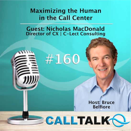 Maximizing the Human in the Call Center | Guest: Nicholas MacDonald