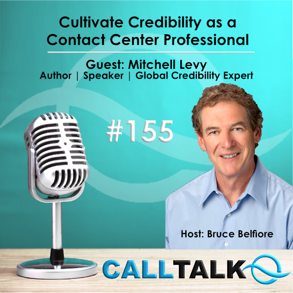 Managing Contact Centers Takes Credibility: Hear how to build it best ...