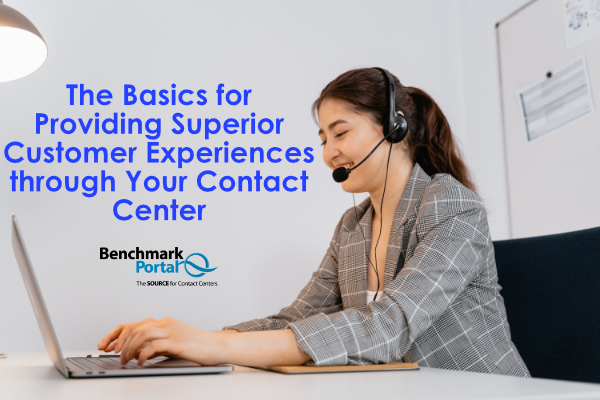 The Basics for Providing Superior Customer Experiences through Your ...